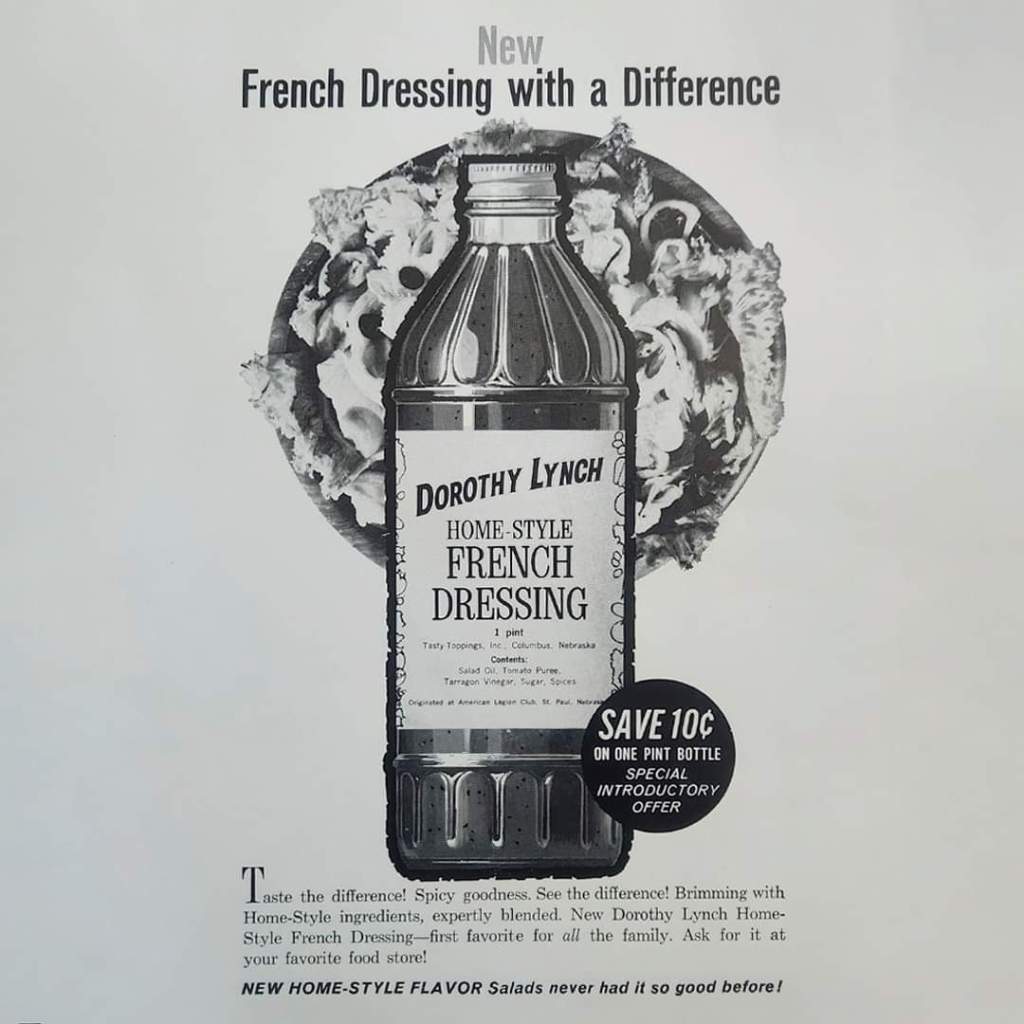Dorothy Lynch and her namesake salad dressing – Omaha Exploration