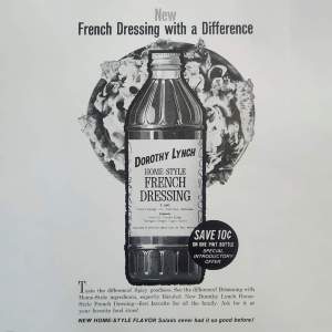 Dorothy Lynch and her namesake salad dressing – Omaha Exploration
